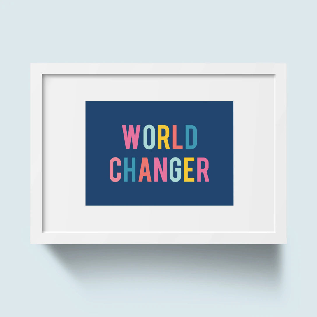 World Changer Art Print – Tenfold Collective